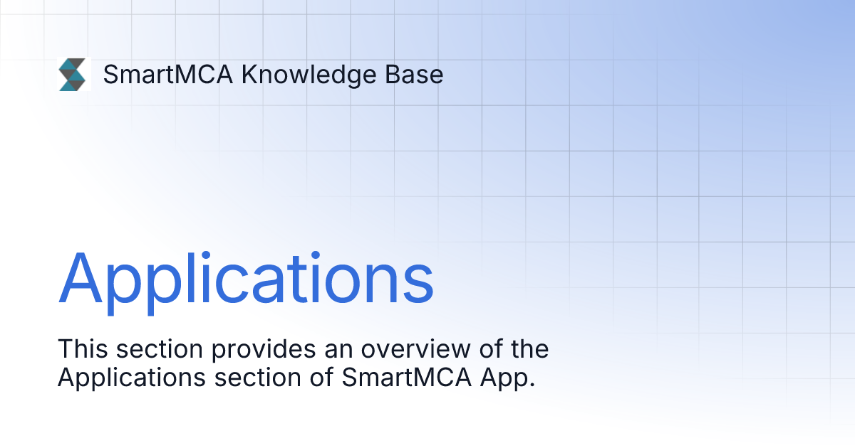 Applications | SmartMCA Knowledge Base